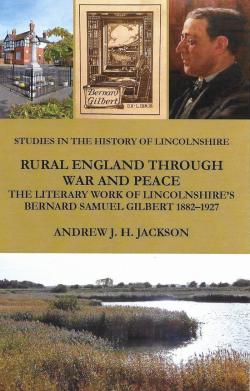 Rural England through War and Peace: the literary work of Lincolnshire ...