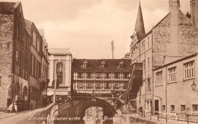 Lincoln, High Bridge - Society for Lincolnshire History & Archaeology
