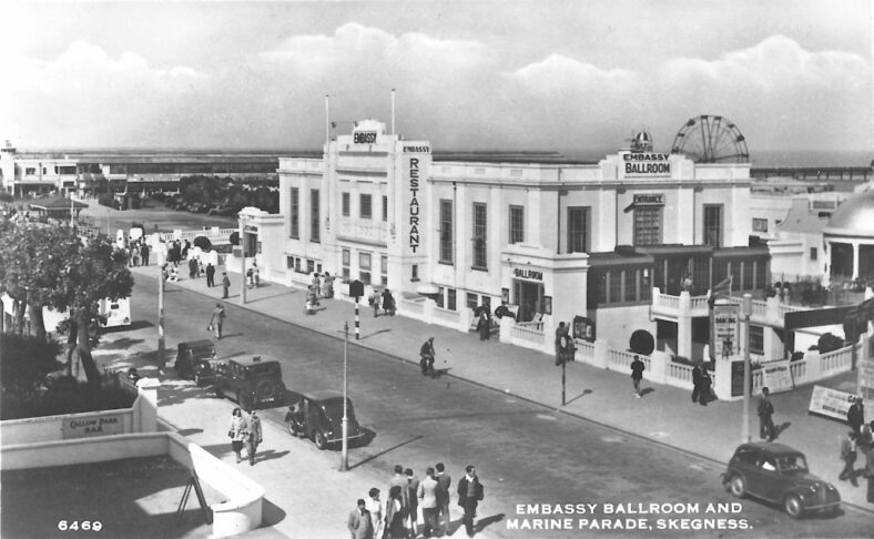 Skegness, Embassy Ballroom - Society for Lincolnshire History & Archaeology
